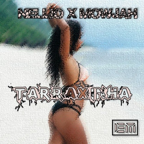 Stream Mowjah - Tarraxinha Type Beat 85 BPM by Dj Nellio Satori ... Stream Mowjah - Tarraxinha Type Beat 85 BPM by Dj Nellio Satori ...