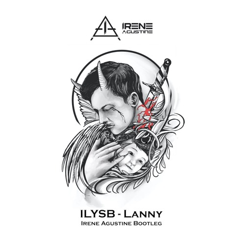Stream LANY - ILYSB (Irene Agustine Bootleg) by Irene Agustine | Listen ...
