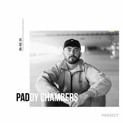 Stream Paddy Chambers - 26 February 2021 by Project Radio | Listen ...
