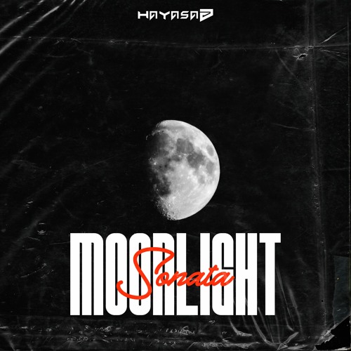 Stream HAYASA G - Moonlight Sonata by GANGSTER CITY | Listen online for ...