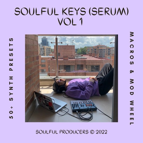 Stream Soulful Keys (Serum) - Vol 1 - DEMO by Soulful Producers ...