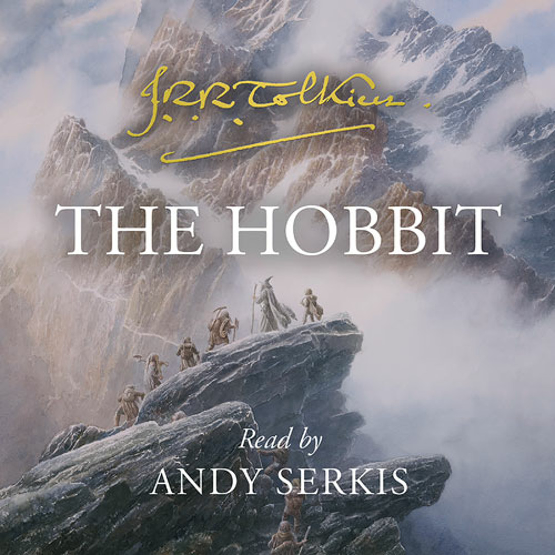 Stream The Hobbit, By J. R. R. Tolkien, Read by Andy Serkis by ...
