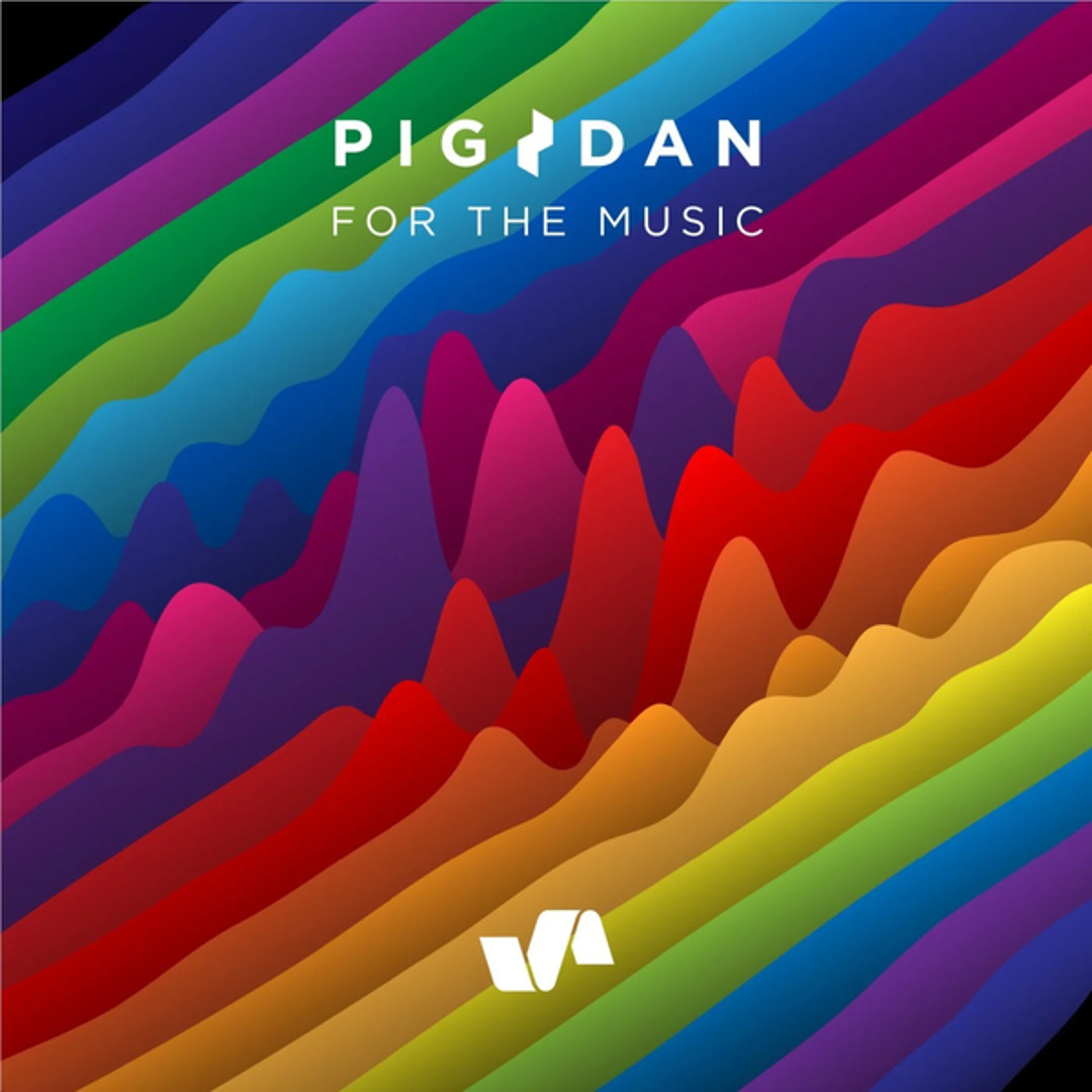 Stream For the Music by Pig&Dan | Listen online for free on SoundCloud