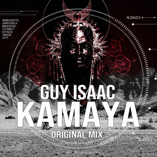 Stream GUY ISAAC - KAMAYA (ORIGINAL MIX)(BUY=FREE DOWNLOAD) by GUY ...