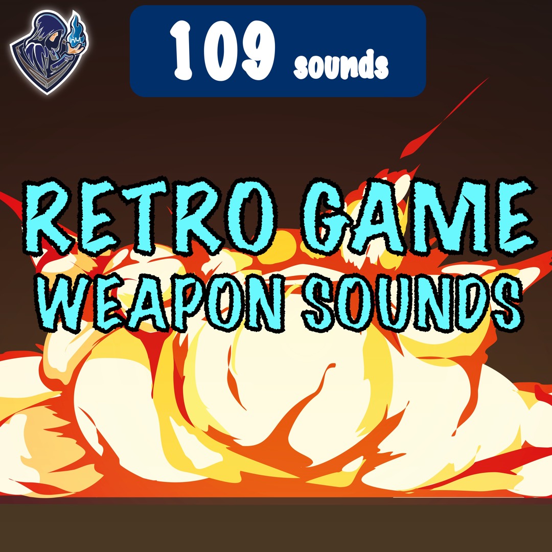 Stream Retro Game Weapon Sounds - Special Weapons by Magic Sound ...