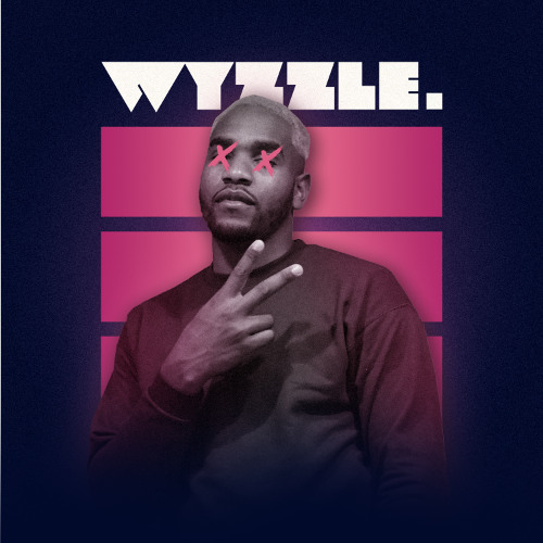 Stream The Vybe with Wyzzle - Ep. 1 | Hip Hop, Afrobeats, Dancehall ...