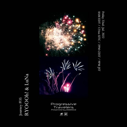 Stream Progressive Travelers 035 @ DI.FM RYOOOh! & LuNa by ZODIAC13 ...