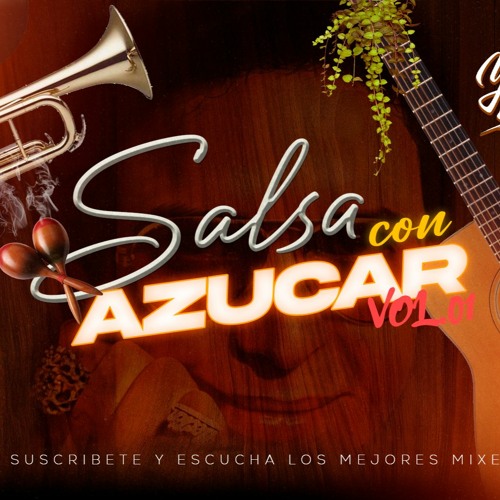 Stream SALSA CON AZUCAR MIX -LAS MEJORES SALSAS (Adolescentes, Héctor ...