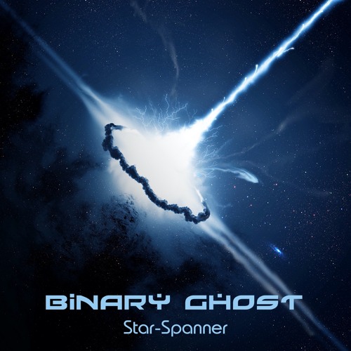 Stream Binary Ghost - Star-Spanner by Centauri Music | Listen online ...