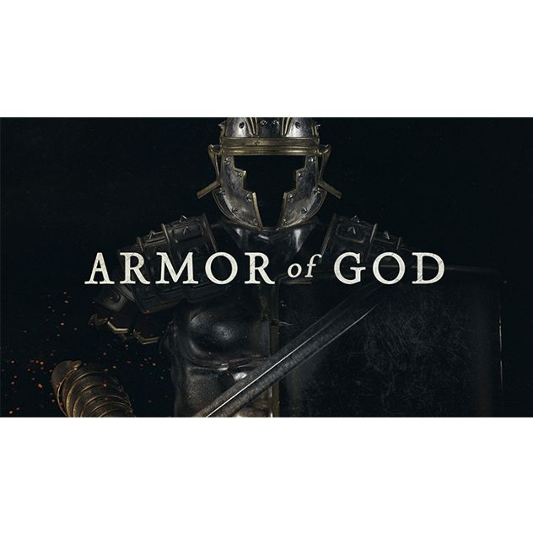 Stream The Armor-less Christian | Ps. Olan Carder | Armor of God by ...