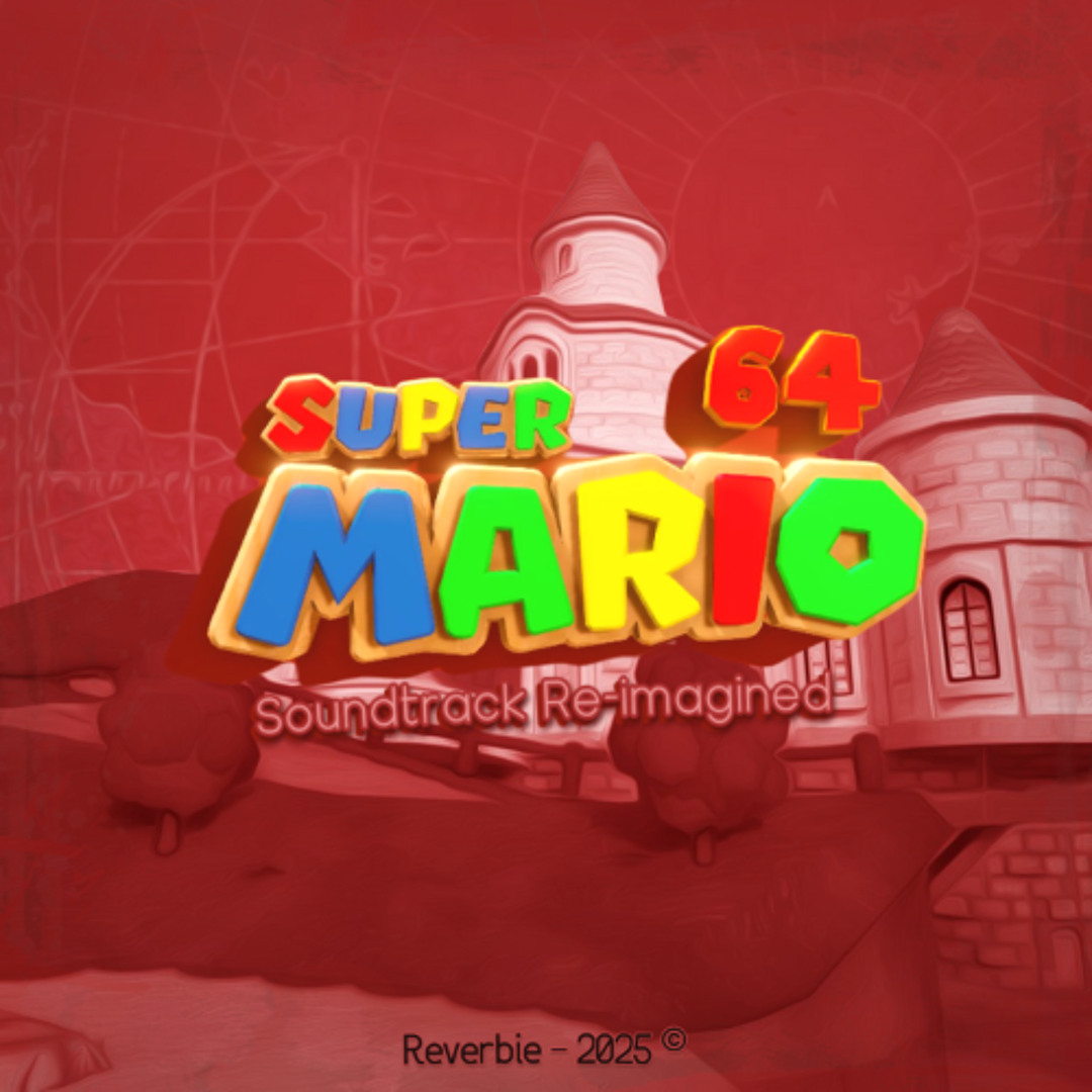 Stream Reverbie | Listen to Super Mario 64 Soundtrack Re-Imagined ...