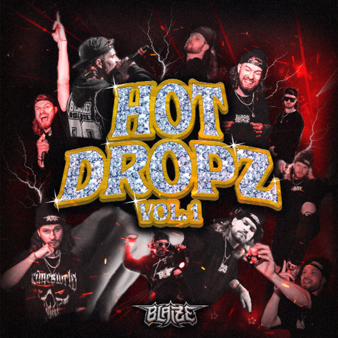 Stream HOT DROPS Vol. 1 (Blaize Edit Pack) by BLAIZE | Listen online ...