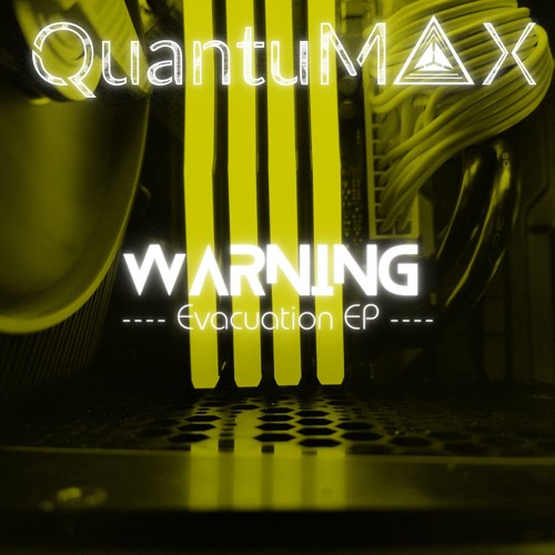 Stream Warning by QuantuMAX | Listen online for free on SoundCloud