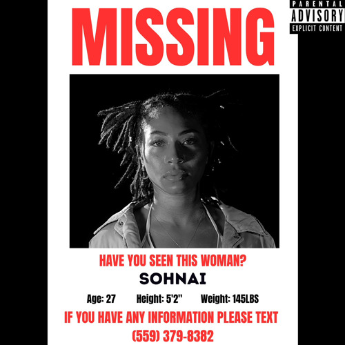 Stream Missing by Sohnai | Listen online for free on SoundCloud