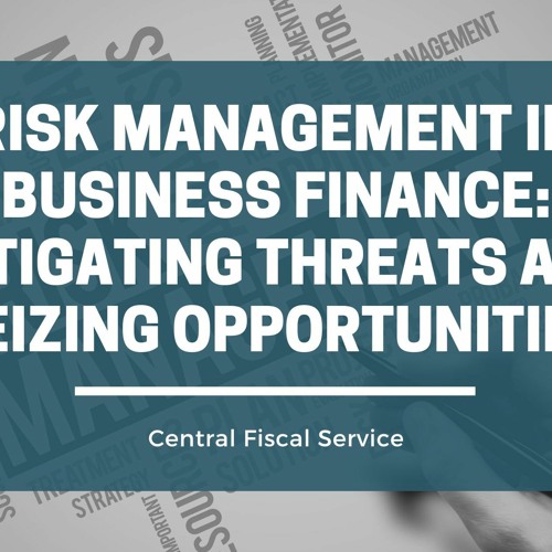 Stream Risk Management In Business Finance Mitigating Threats And ...