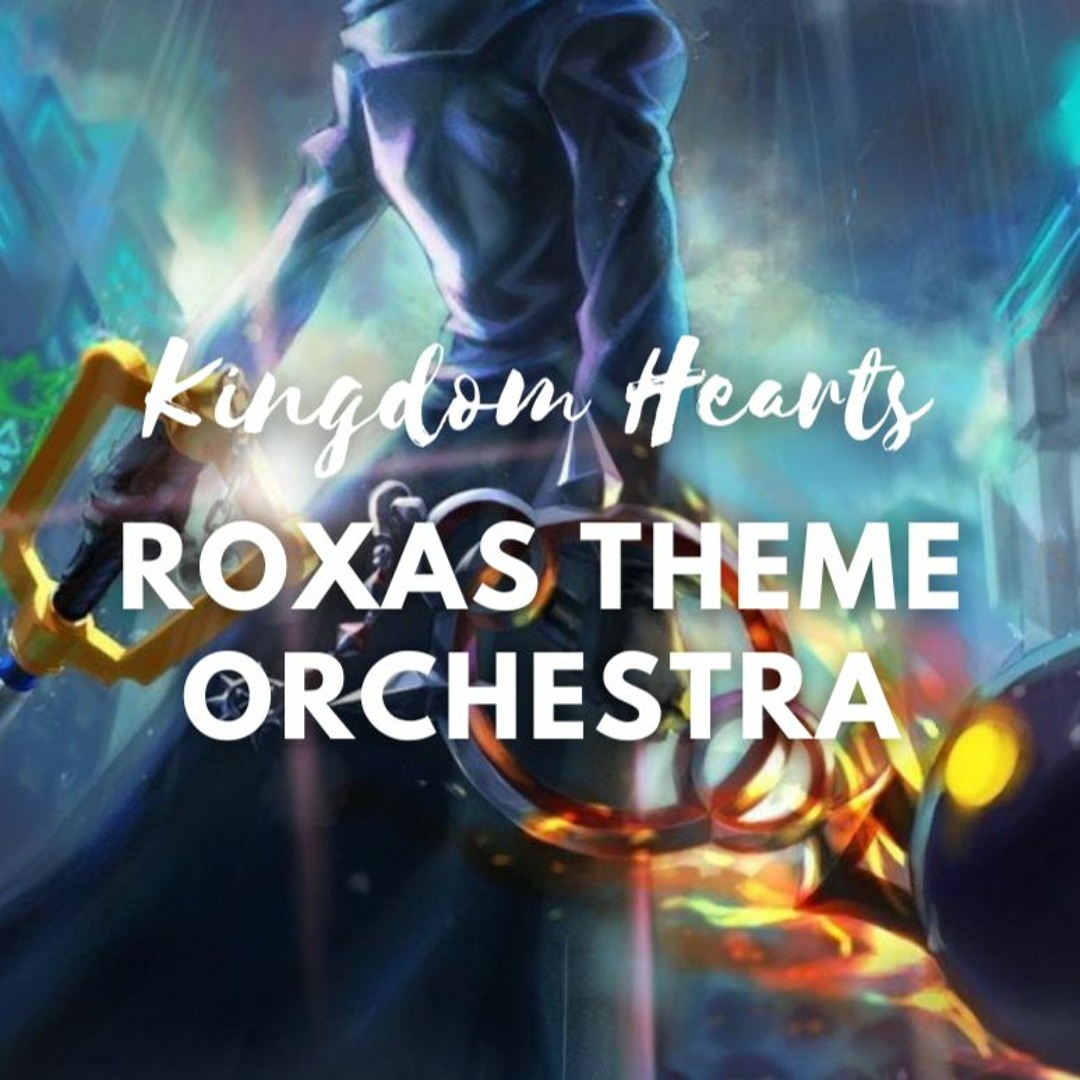 Stream Kingdom Hearts Roxas Theme [2:30] | Wedding Orchestral by ...