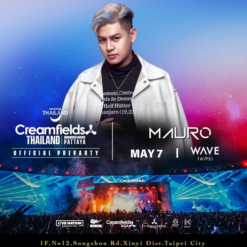 Stream DJ Mauro 5/7 Wave Taipei Creamfields Offcial Preparty Future ...