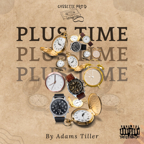 Stream Plus Time by Adam's Tiller | Listen online for free on SoundCloud