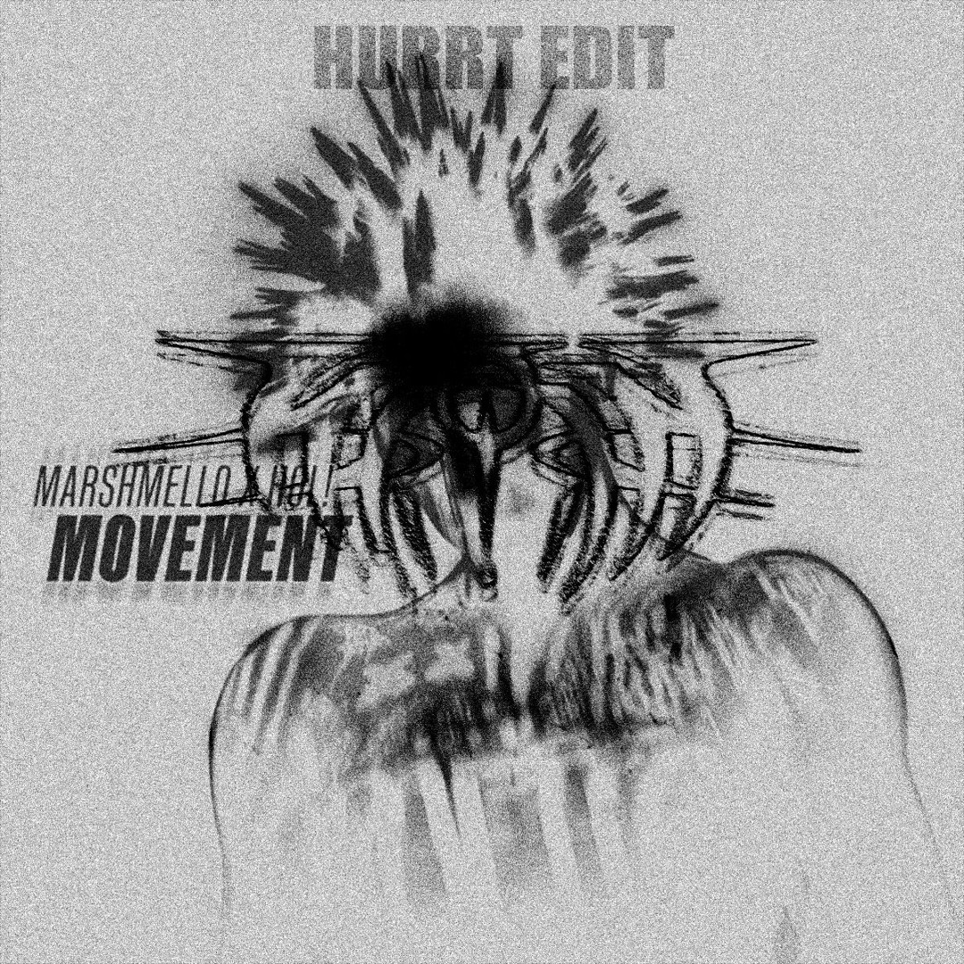 Stream MARSHMELLO & HOL! - Movement (HURRT EDIT) by 𝖍𝖚𝖗𝖗𝖙 | Listen ...