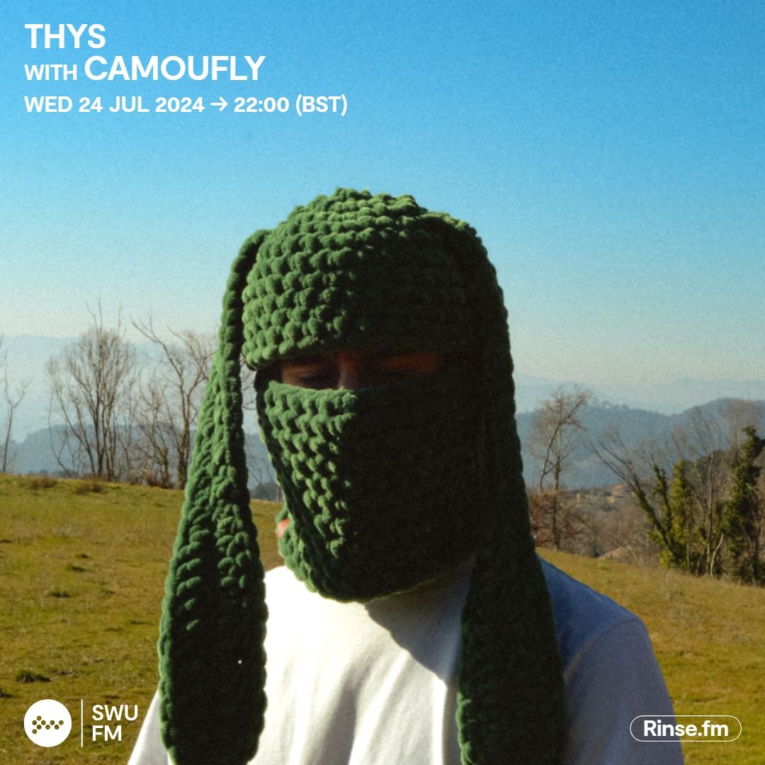 Stream Thys with Camoufly - 24 July 2024 by SWU.FM | Listen online for ...