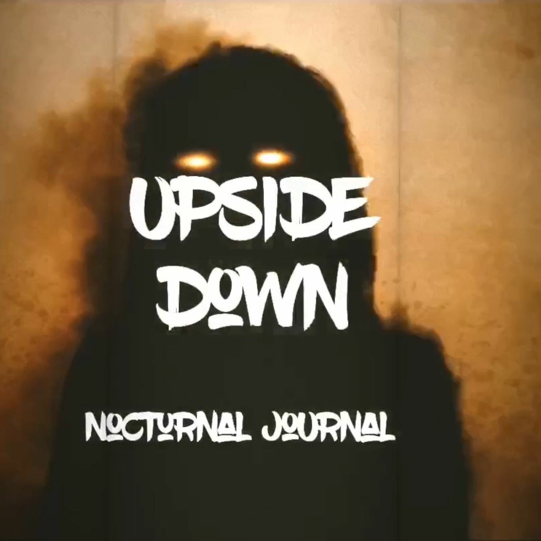 Stream Upside Down by Nocturnal Journal | Listen online for free on ...