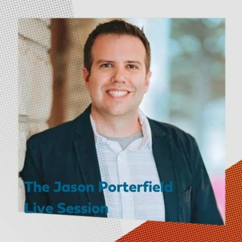 Stream Lent Live Session with Jason Porterfield by Difference | Listen ...