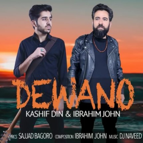 Stream DEWANO (Ibrahim John & Kashif Din) by Muzamil Yash | Listen ...