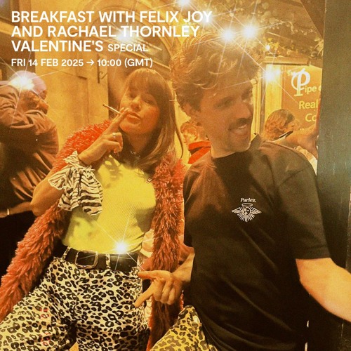 Listen to music albums featuring Breakfast with Felix Joy & Rachael ...