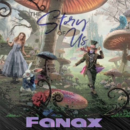 Stream Fanax - The Story Of Us (Original)2025.wav by PAN (Intelligent ...