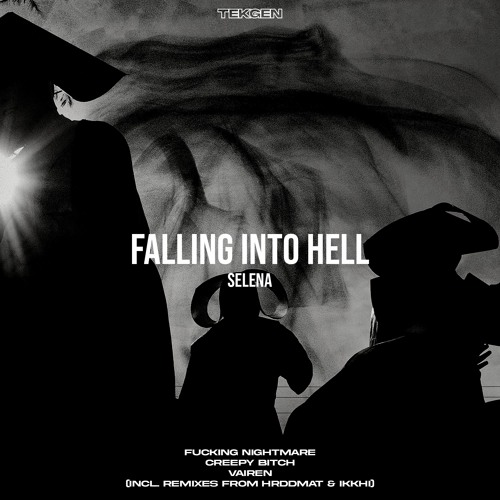 Stream Tekgen Records | Listen to Selena - Falling Into Hell EP (Incl ...