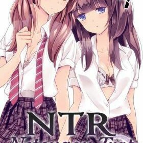 Stream +KINDLE%= NTR - Netsuzou Trap Vol. 4 (Naoko Kodama) from Bopil90161 | Listen online for ...