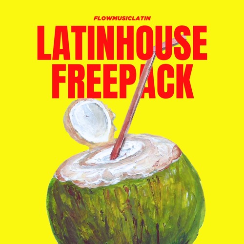 pumpyoursound.com | LATIN HOUSE FREE PACK 🌴🥁