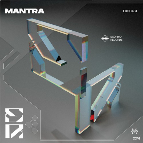 Stream Exocast XXVI - Mantra by Exordio Records | Listen online for ...