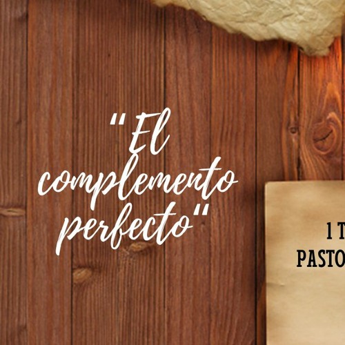 Stream El Complemento Perfecto by Iglesia Cristiana Biblica Raah | Listen online for free on ...