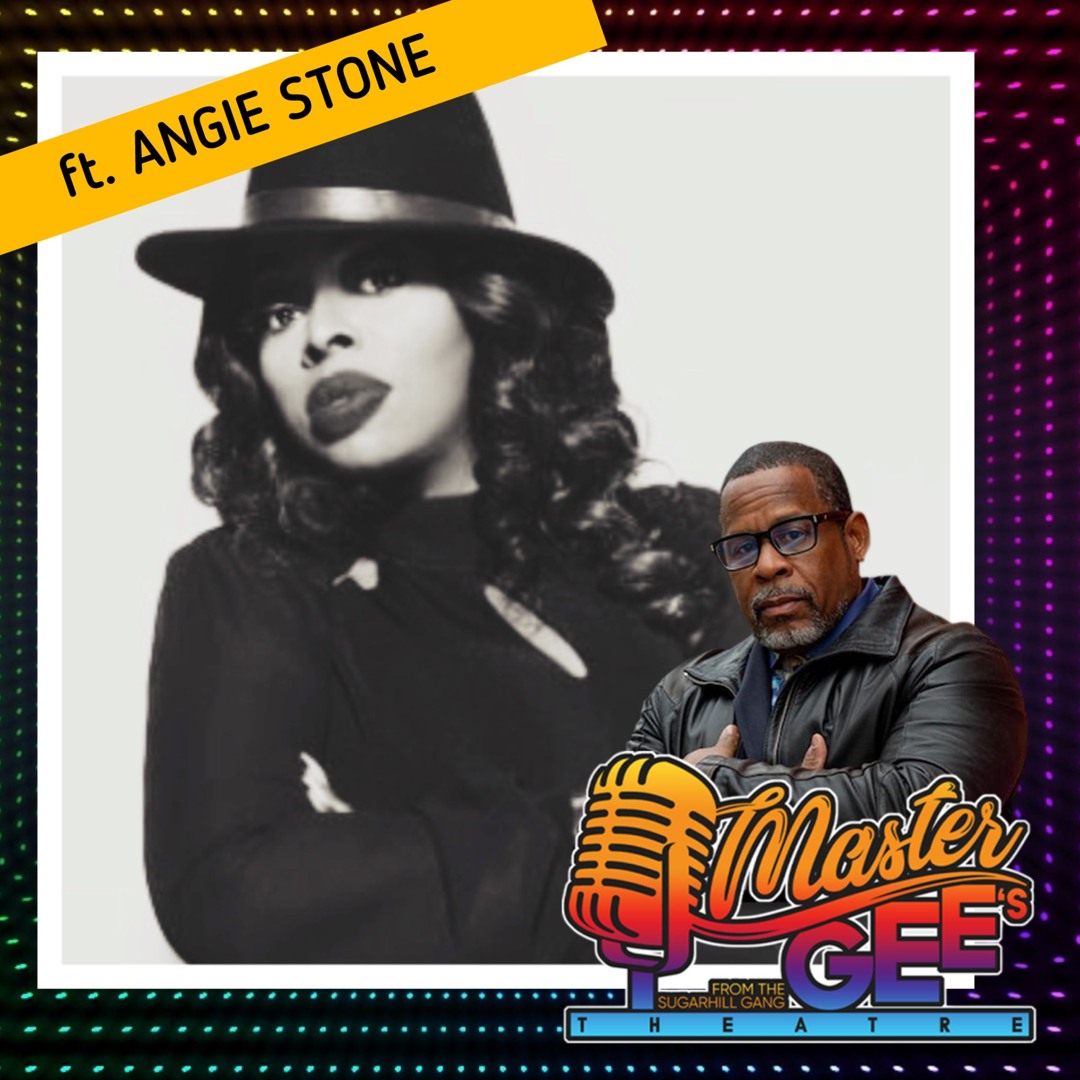 Stream Master Gee's Theatre ft. Angie Stone aka Angie B of The Sequence ...