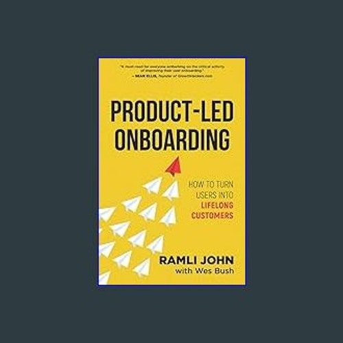 Stream {READ} ⚡ Product-Led Onboarding: How to Turn New Users Into ...