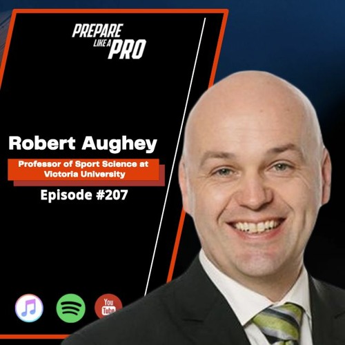 Stream episode #207 - Robert Aughey, Sport Scientist and Professor at ...