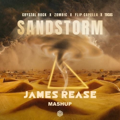 Stream Sandstorm (BassWar & CaoX Remix) x Tocas - James Rease Mashup by James Rease (Official ...