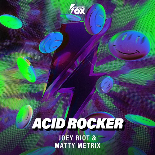 Stream Joey Riot & Matty Metrix - Acid Rocker (Electric Fox) by Dirty ...