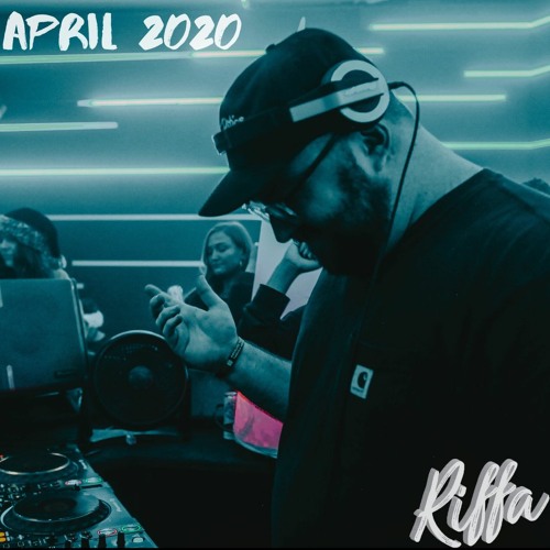 Stream April 2020 - Fresh and Unreleased - RIFFA by RIFFA | Listen ...
