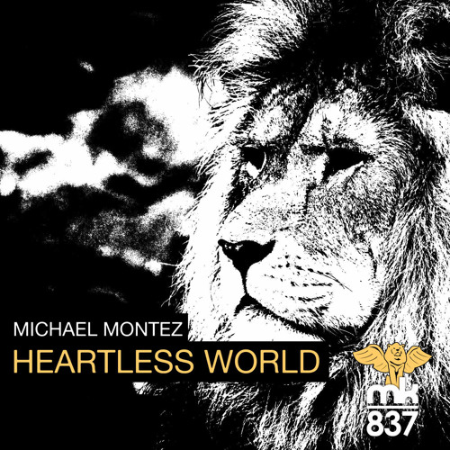 Michael Montez - Heartless World (Deeflash Remix) by MK837 | MK837 ...