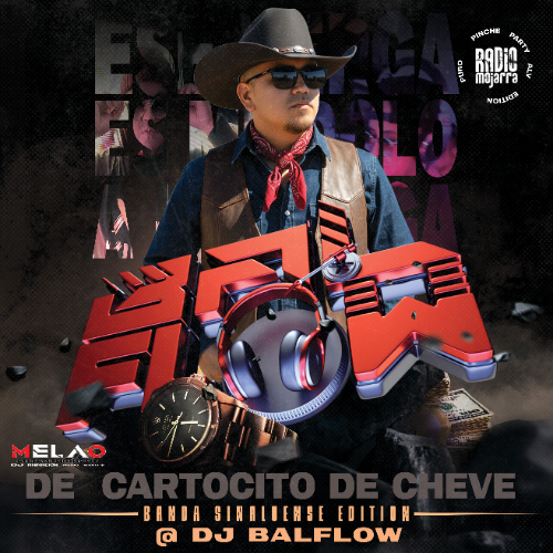 Stream de cartonsito de cheve banda sinaloense edition by dj balflow ...