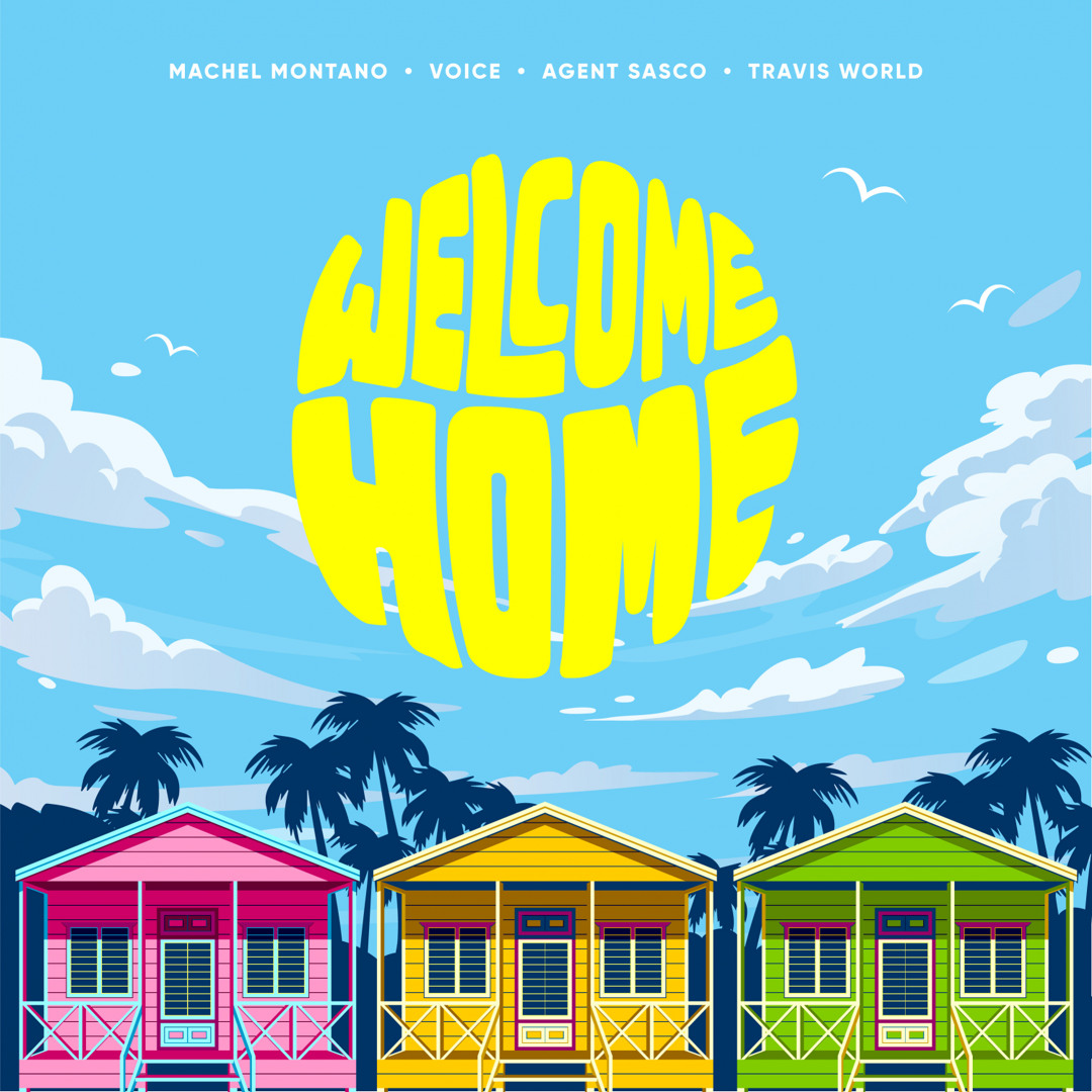 Stream Welcome Home (feat. Travis World) by Machel Montano | Listen ...