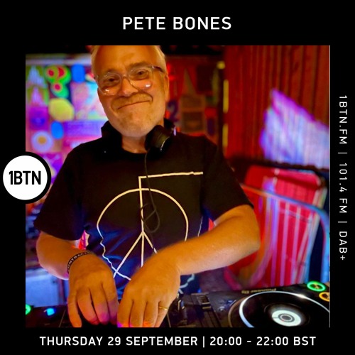Stream Pete Bones - 29.09.2022 by 1BTN | Listen online for free on SoundCloud