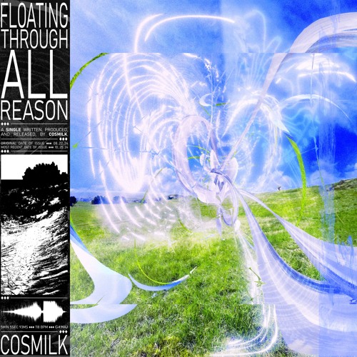 Stream Floating Through All Reason by Cosmilk | Listen online for free ...