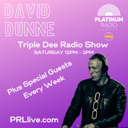 Stream Triple Dee Radio Show with David Dunne every Saturday from 12pm ...