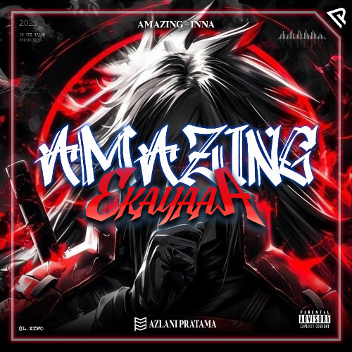 Stream AMAZING - ( AP X Ekayaaa ) #SUPERDUPEREXP!!! by Azlani Pratama ...