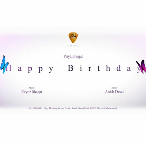 Stream Happy Birthday To My Love Female Version by keyur bhagat ...