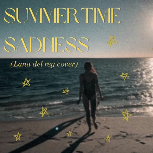 Summertime Sadness Album Cover