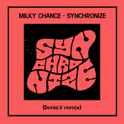 Stream Synchronize ( Denis.V remix ) by Denis.V | Listen online for ...